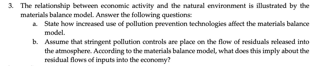 Solved 3. The relationship between economic activity and the | Chegg.com