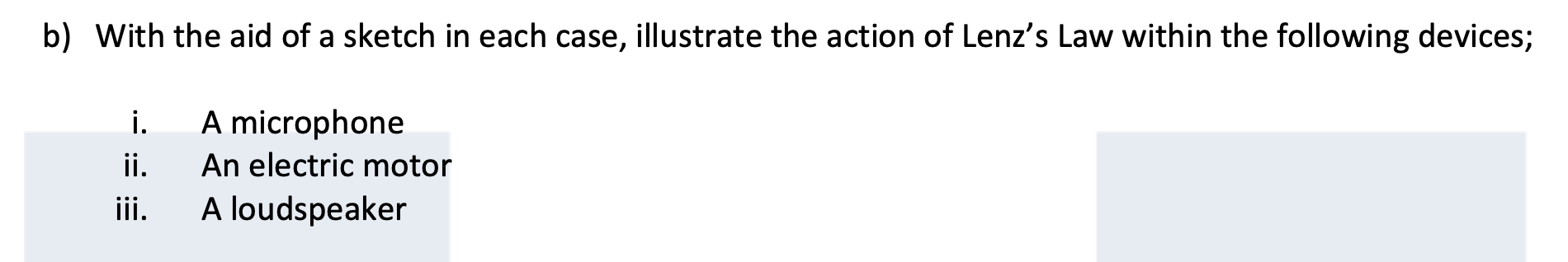 Solved b) With the aid of a sketch in each case, illustrate | Chegg.com