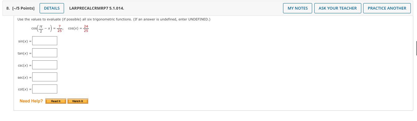 Solved cos(2π−x)=257,cos(x)=2524 | Chegg.com