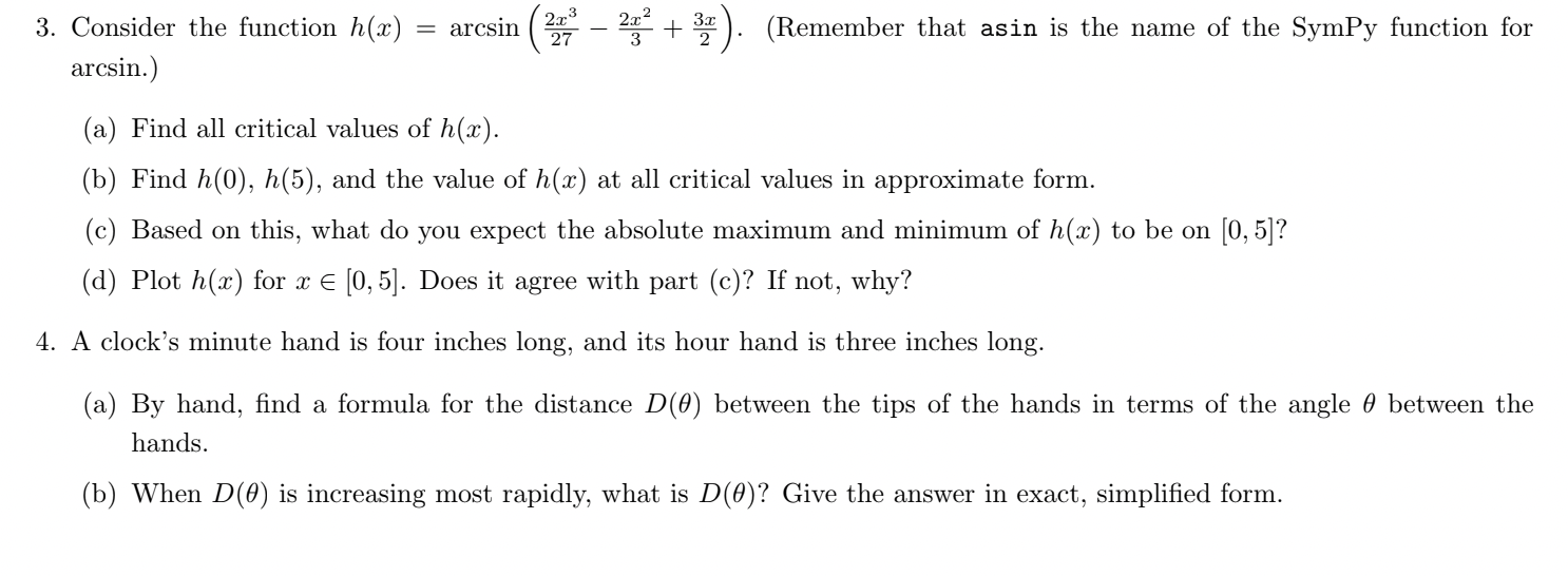 Solved 3. Consider the function h(x)=arcsin(272x3−32x2+23x). | Chegg.com