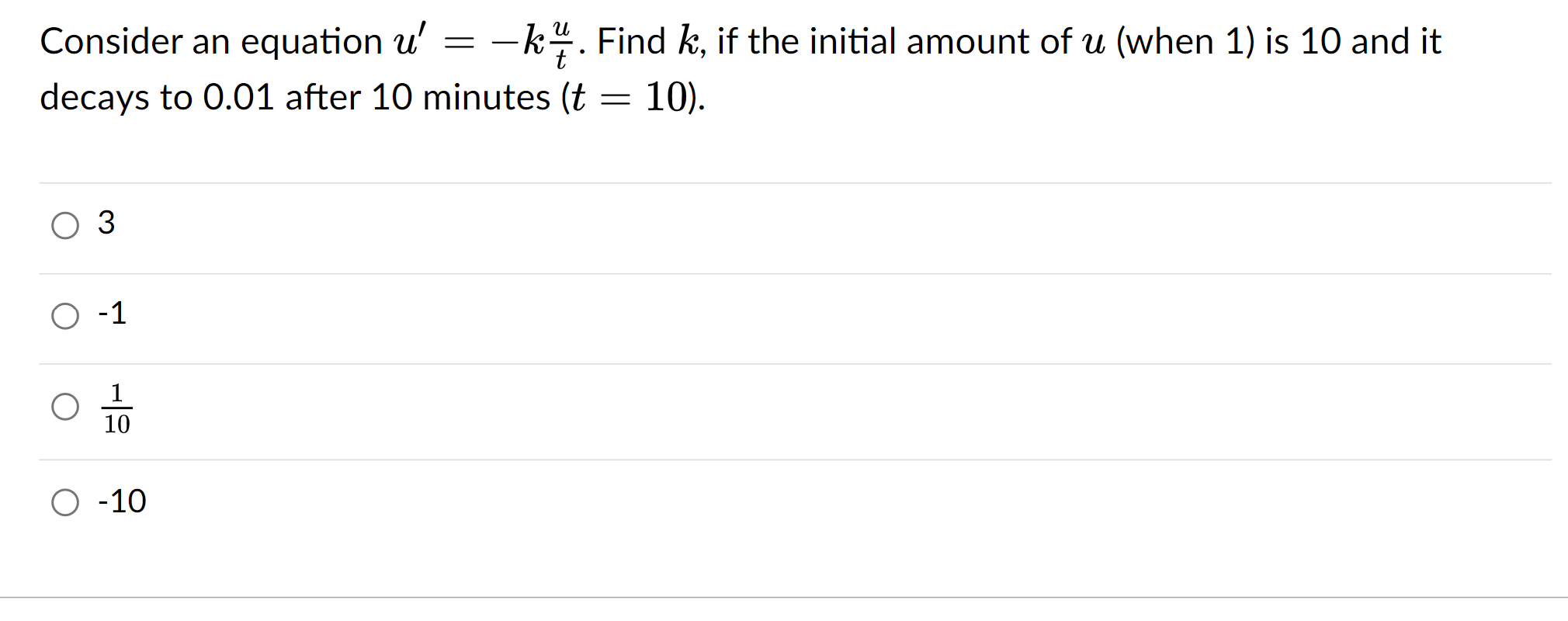 Solved Consider an equation u'=-kut. ﻿Find k, ﻿if the | Chegg.com