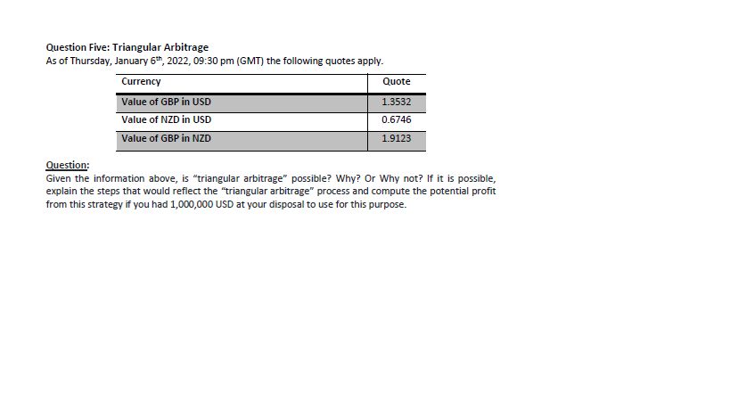 Solved Question Five: Triangular Arbitrage As of Thursday, | Chegg.com
