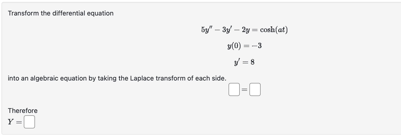 Solved Transform the differential equation | Chegg.com