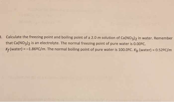 Solved Calculate the freezing point and boiling point of a | Chegg.com