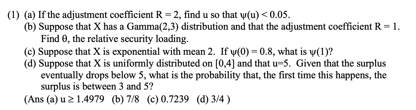 (1) (a) If the adjustment coefficient R = 2, find u | Chegg.com