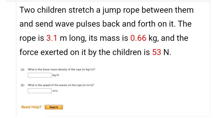Solved Two children stretch a jump rope between them and | Chegg.com