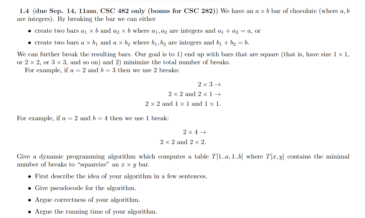 Solved 1.4 (due Sep. 14, 11am, CSC 482 only (bonus for CSC | Chegg.com