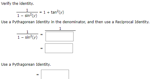 Solved Verify the identity. 1 = 1 + tana(y) 1 - sin?() Use a | Chegg.com