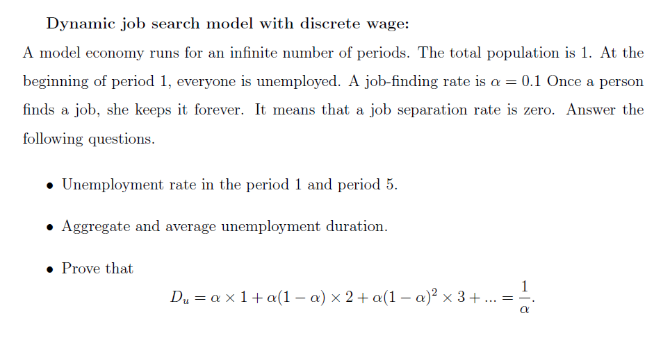 Solved Dynamic job search model with discrete wage: A model | Chegg.com