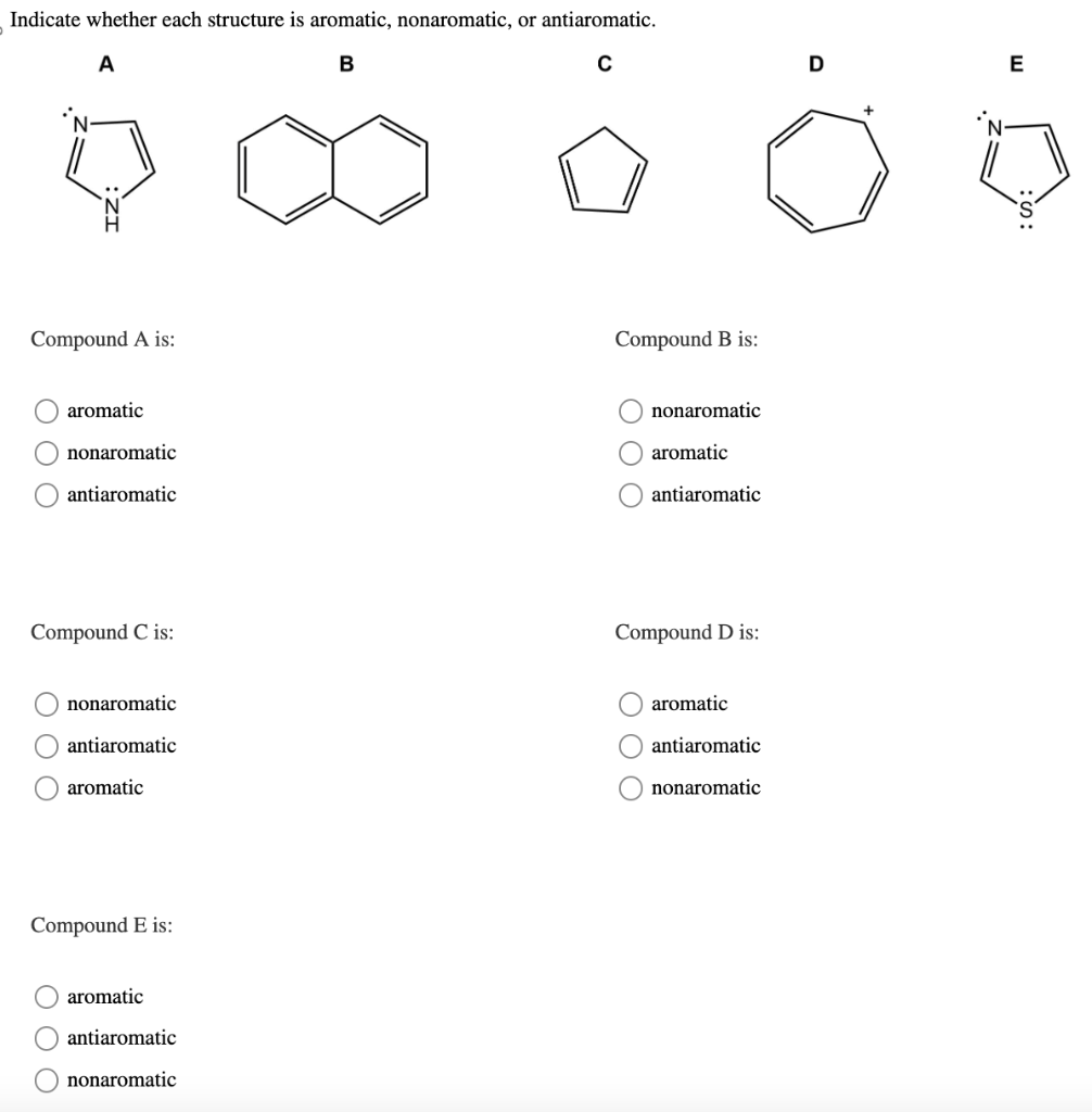 Solved Indicate whether each structure is aromatic, | Chegg.com