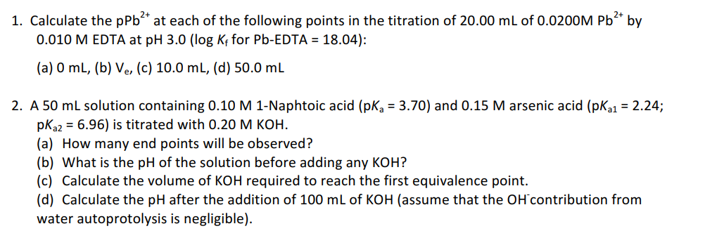 Solved 1. Calculate the pPb2+ at each of the following | Chegg.com