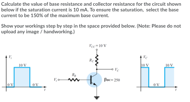 Solved Calculate the value of base resistance and collector | Chegg.com