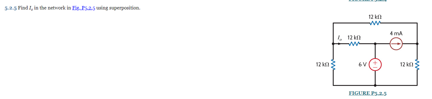 Solved 5.2.5 Find I0 in the network in Fig. P5.2.5 using | Chegg.com