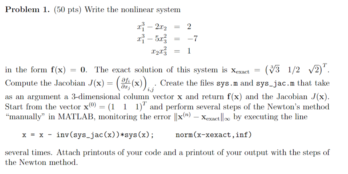 Problem 1. (50 pts) Write the nonlinear system | Chegg.com