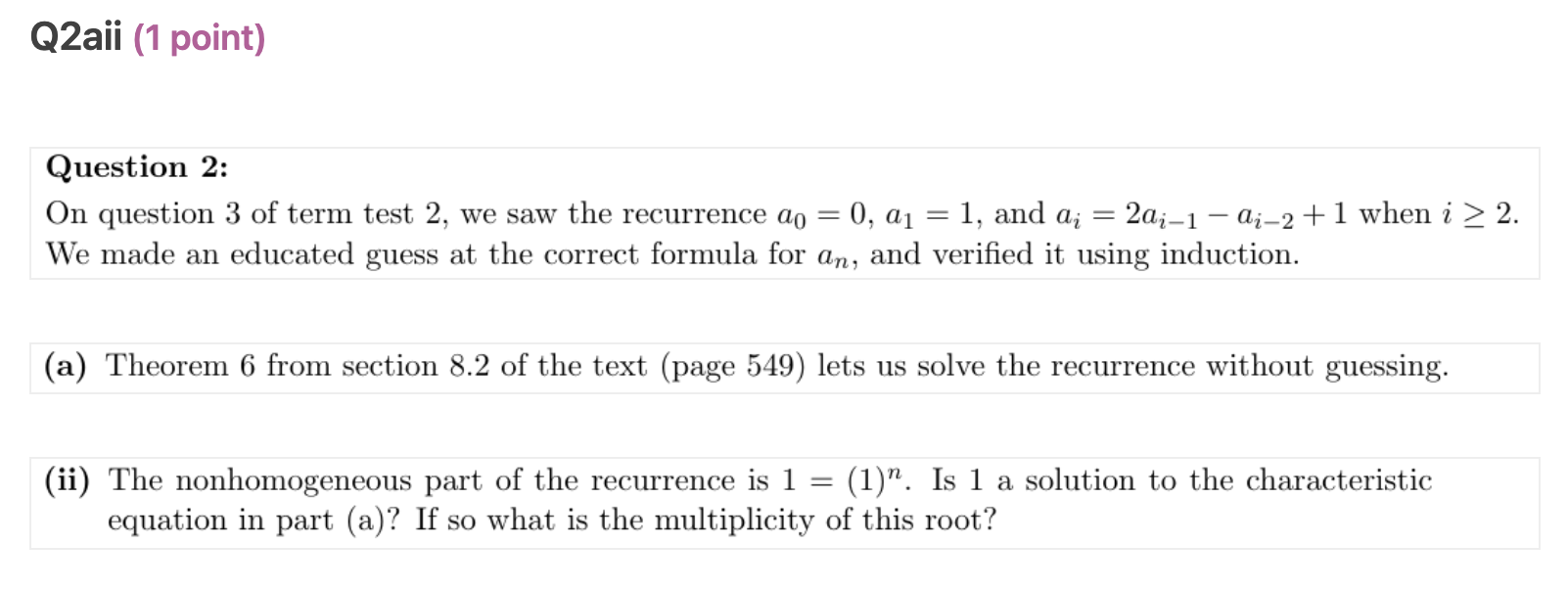 Solved Question 2: On question 3 of term test 2 , we saw the | Chegg.com