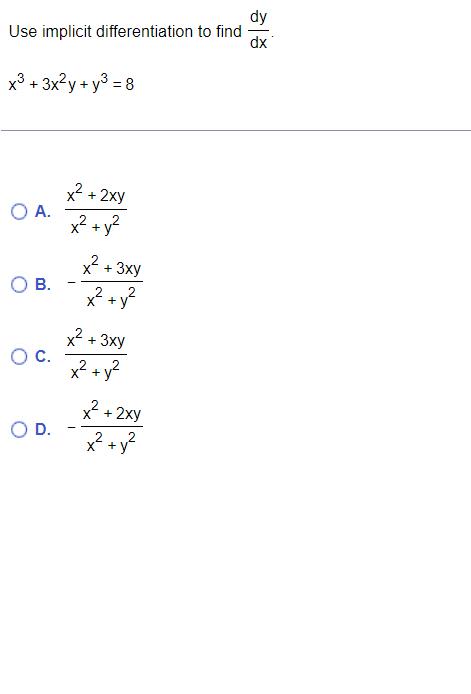 Solved Use implicit differentiation to find dxdy. | Chegg.com