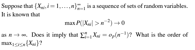 Suppose that {Xni,i=1,…,n}n=1∞ is a sequence of sets | Chegg.com