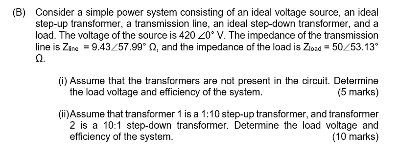 Solved (B) Consider a simple power system consisting of an | Chegg.com