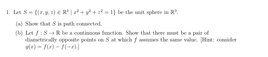 Solved 1. Let S-((,y,) E R3 +22 be the unit sphere in R3 (a) | Chegg.com