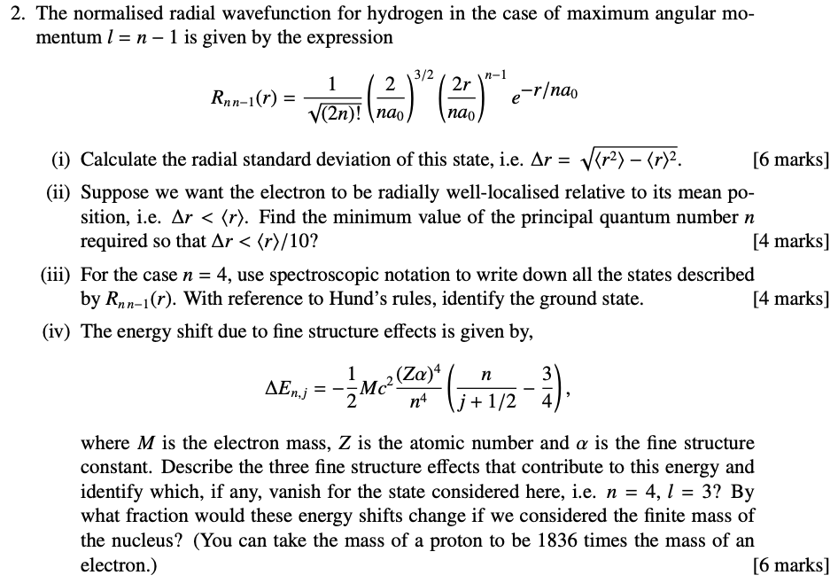 Solved 2. The normalised radial wavefunction for hydrogen in | Chegg.com