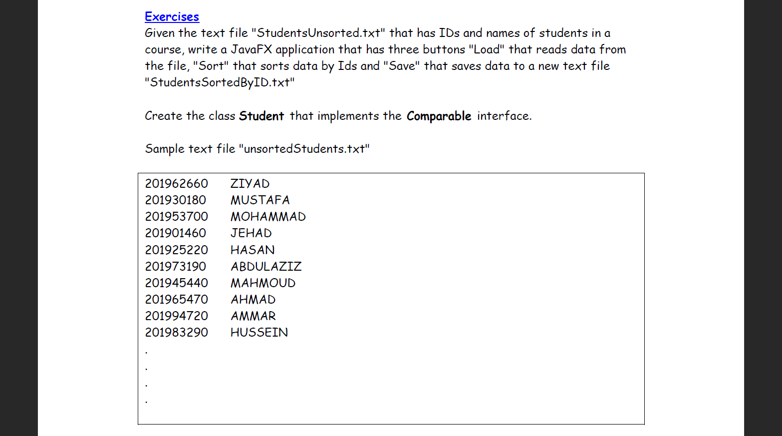 Solved Exercises Given the text file "StudentsUnsorted.txt" | Chegg.com