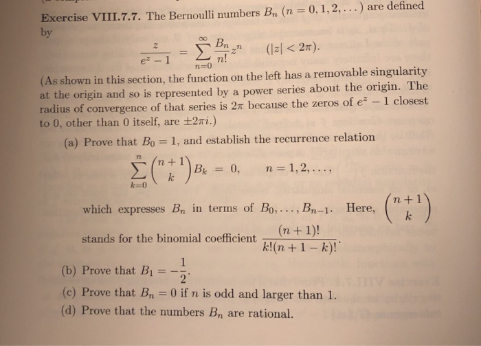 Solved defined Exercise VIII.7.7. The Bernoulli numbers Bn | Chegg.com