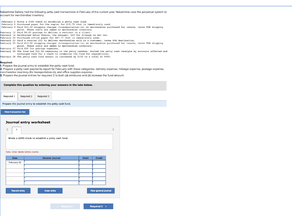 Nakashima Gallery had the following petty cash | Chegg.com
