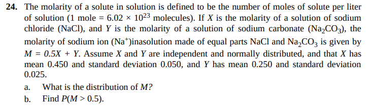 Solved 24. The molarity of a solute in solution is defined | Chegg.com