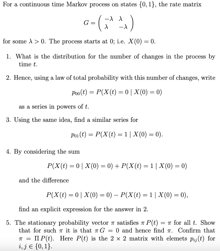 For a continuous time Markov process on states {0,1}, | Chegg.com