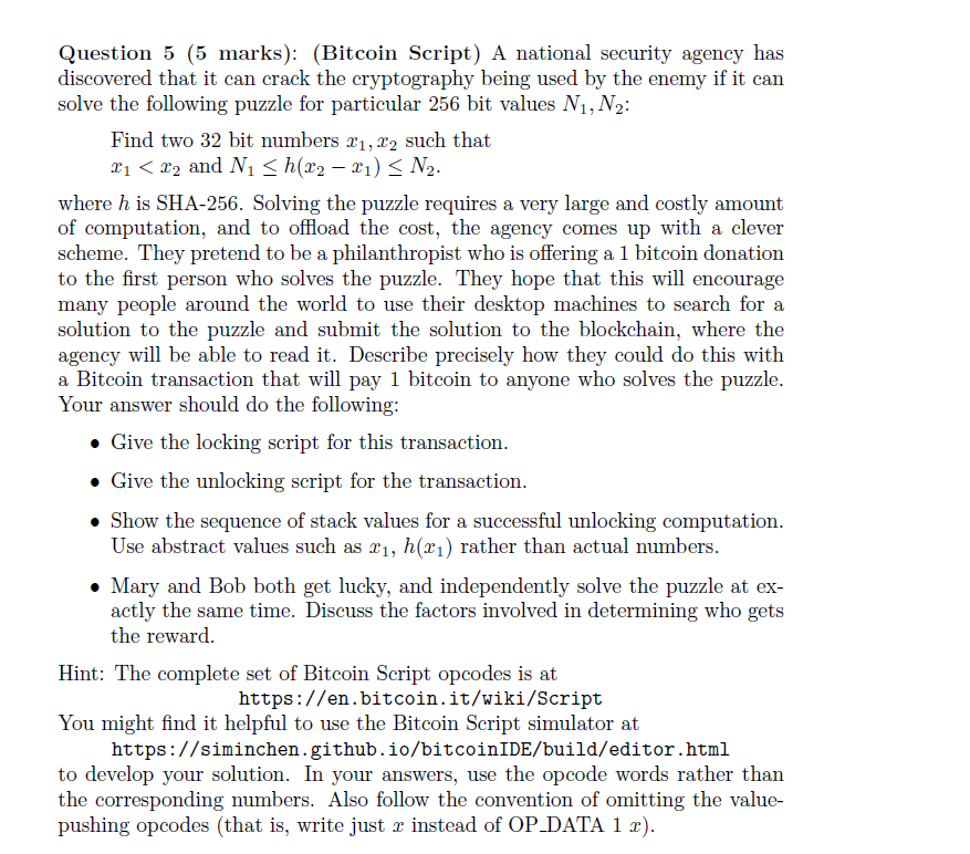 Solved Question 5 (5 marks): (Bitcoin Script) A national | Chegg.com