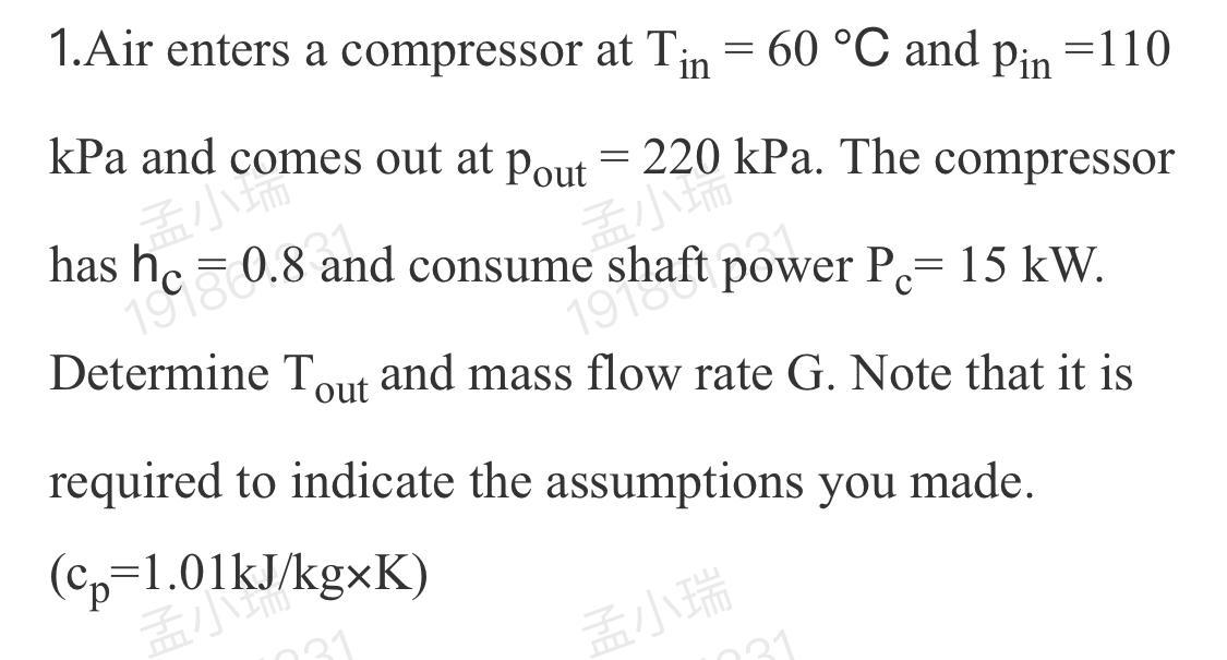 Solved 1.Air enters a compressor at Tin = 60 °C and Pin=110 | Chegg.com