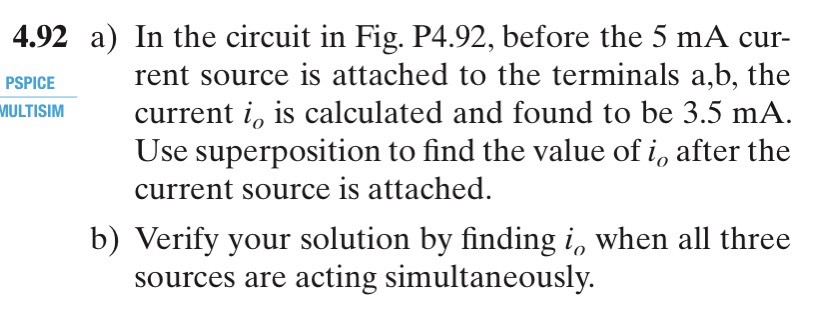 Solved a) In the circuit in Fig. P4.92, before the 5 mA | Chegg.com