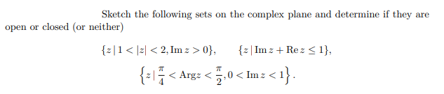 Solved Sketch the following sets on the complex plane and | Chegg.com