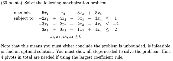 Solved -3.0 (30 points) Solve the following maximization | Chegg.com