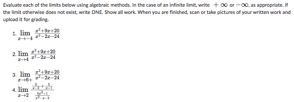 Solved Evaluate each of the limits below using algebraic | Chegg.com