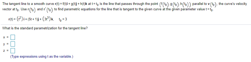 Solved The tangent line to a smooth curve r(t) = f(t)i + | Chegg.com