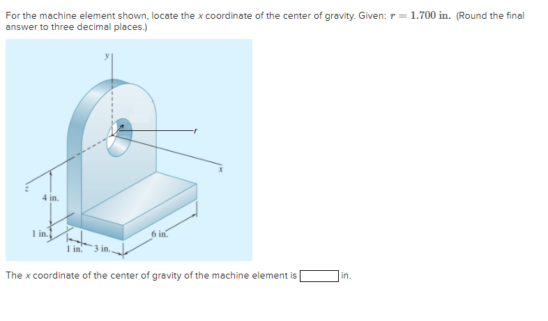 Solved For the machine element shown, locate the \( ﻿x \) | Chegg.com