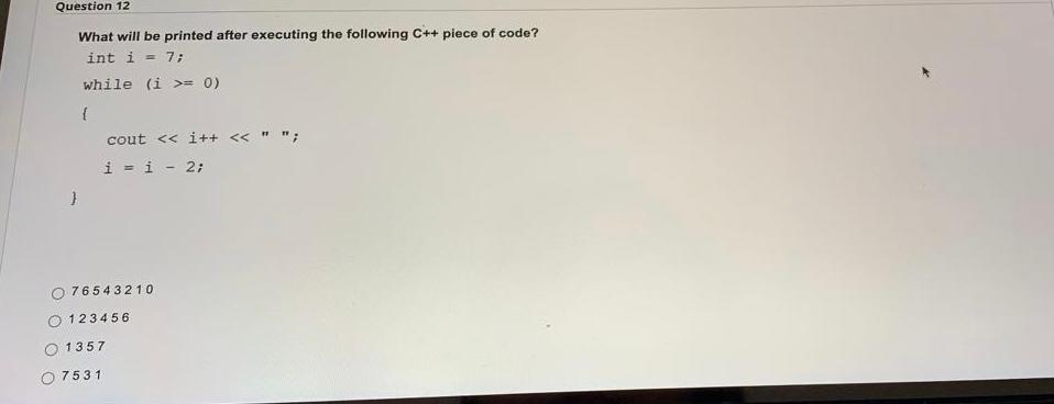 Solved Question 12 What will be printed after executing the | Chegg.com