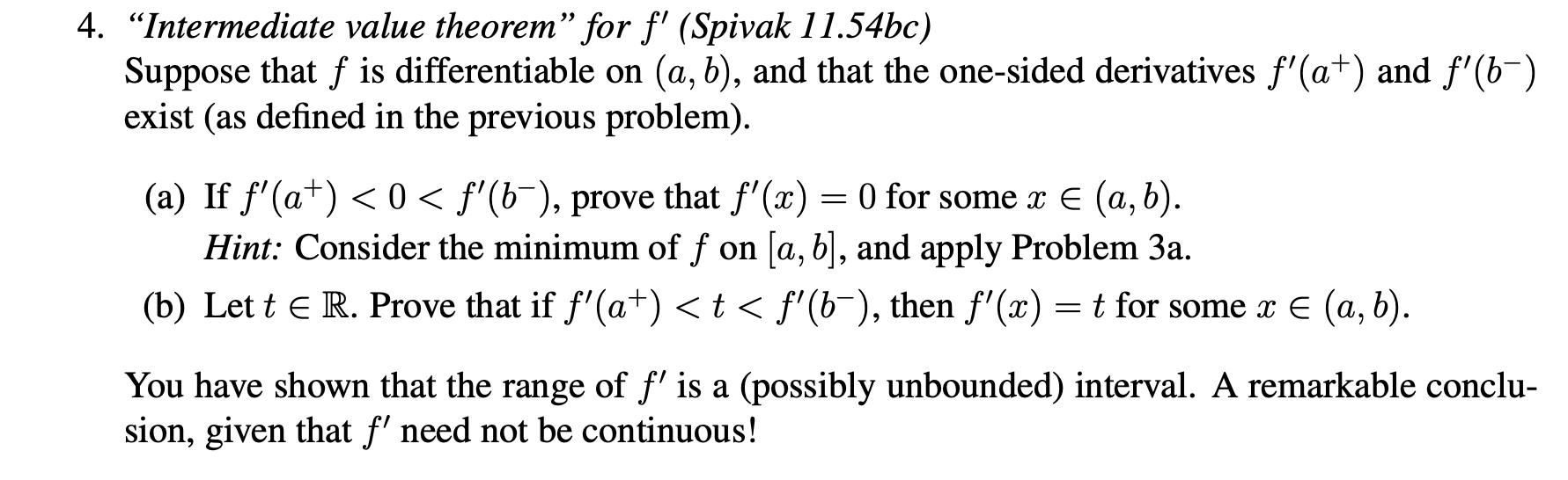 Solved "Intermediate value theorem" for f' (Spivak 11.54bc) | Chegg.com