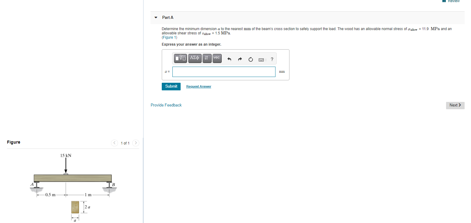 Solved Review Part A Determine the minimum dimension a to | Chegg.com
