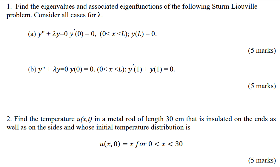 Solved 1. Find the eigenvalues and associated eigenfunctions | Chegg.com