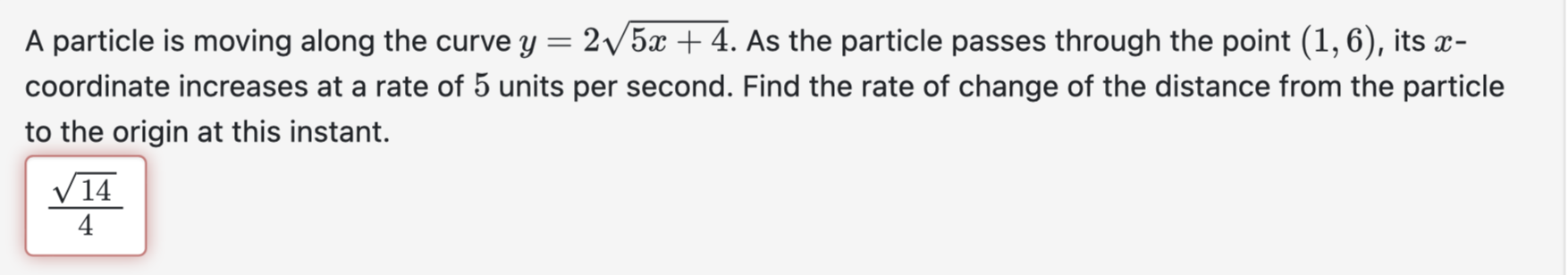 Solved A particle is moving along the curve y=25x+4. As the | Chegg.com