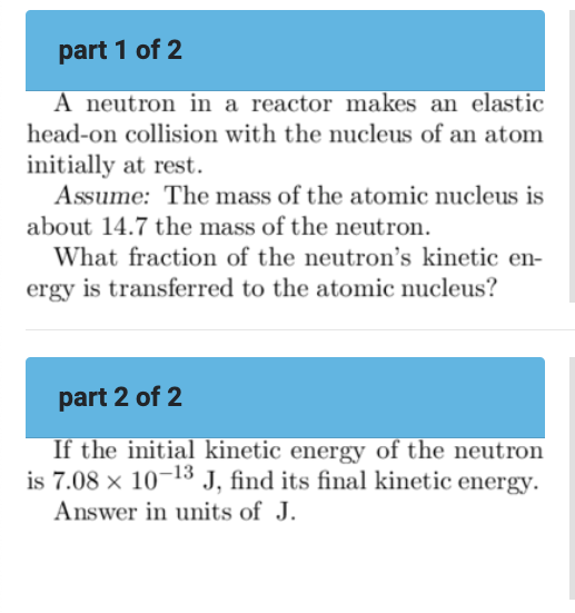 Solved part 2 of 2 If the initial kinetic energy of the | Chegg.com