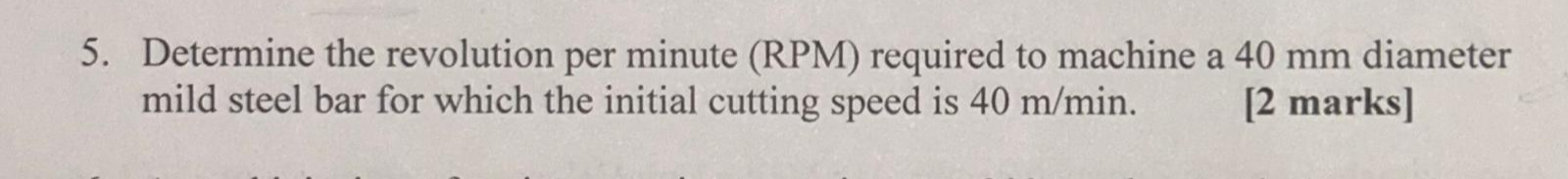 Solved 5. ﻿Determine the revolution per minute (RPM) | Chegg.com