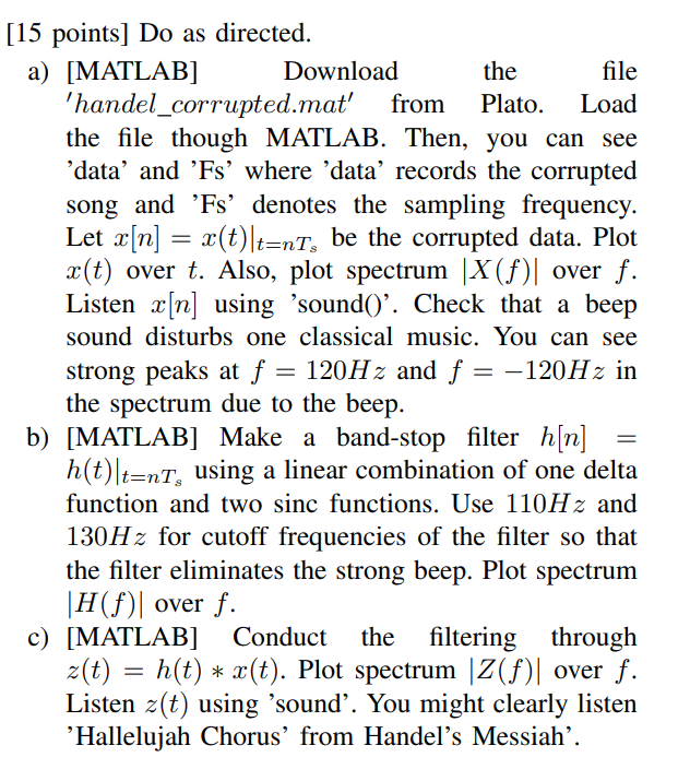 Solved [15 ﻿points] ﻿Do as directed.a) [MATLAB] ﻿Download | Chegg.com