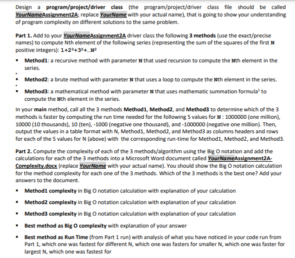 ASSIGNMENT 2A Design a program/project/driver class | Chegg.com