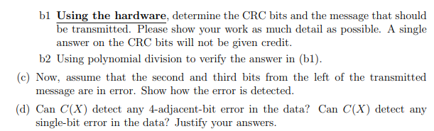 Solved 5. Consider the following CRC polynomial: C(X) = X5 + | Chegg.com