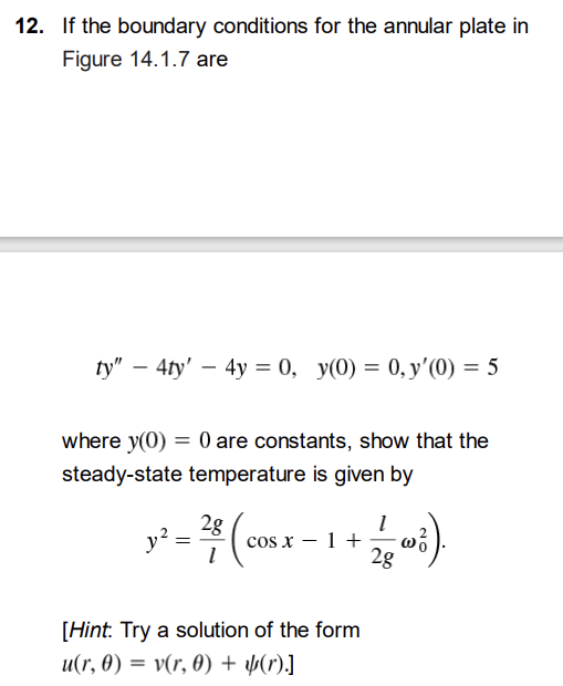 Solved If the boundary conditions for the annular plate | Chegg.com