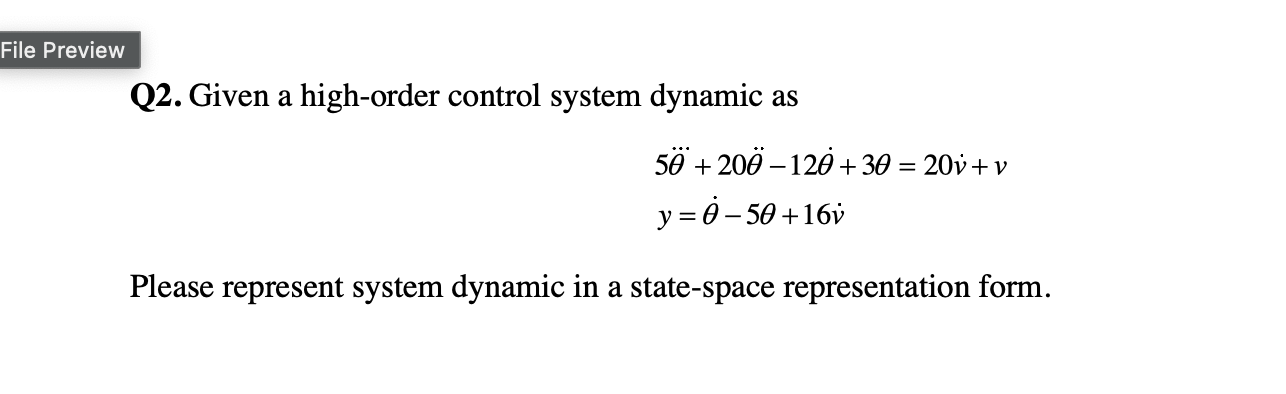 Solved Q2. ﻿Given a high-order control system dynamic | Chegg.com