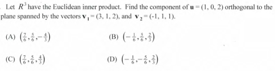 Solved Let Rº have the Euclidean inner product. Find the | Chegg.com
